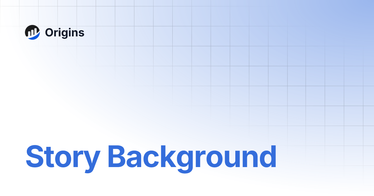Story Background | Origins